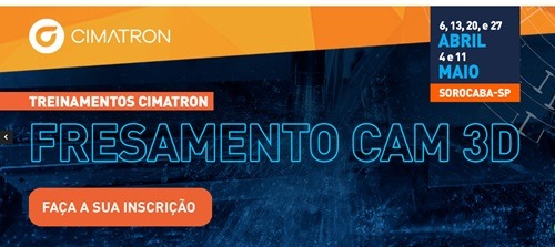 FIT promove treinamento de Fresamento CAM 3 Eixos Cimatron | Usinagem Brasil